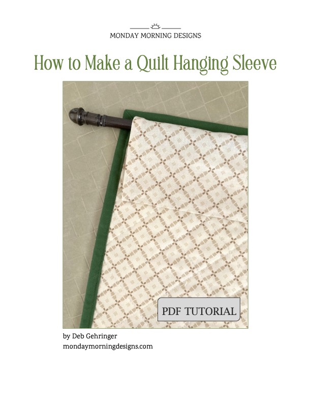 How to Make a Quilt Hanging Sleeve – A Quick & Easy Tutorial – Monday ...